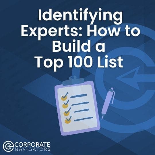 Building A Top 100 List Of Expert Candidates | Corporate Navigators