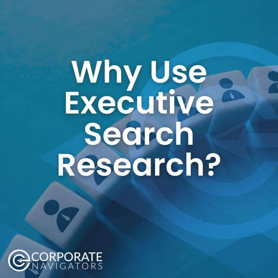 5 Reasons To Use Executive Search Research To Source Candidates ...