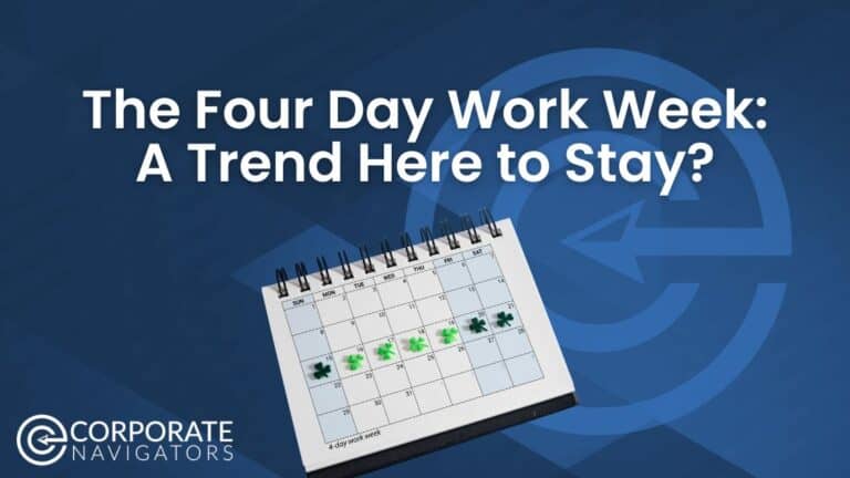The 4-Day Work Week: An Upcoming Trend? | Corporate Navigators