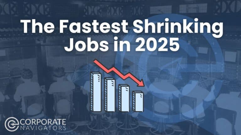 The Fastest Shrinking Jobs In 2025 | Corporate Navigators